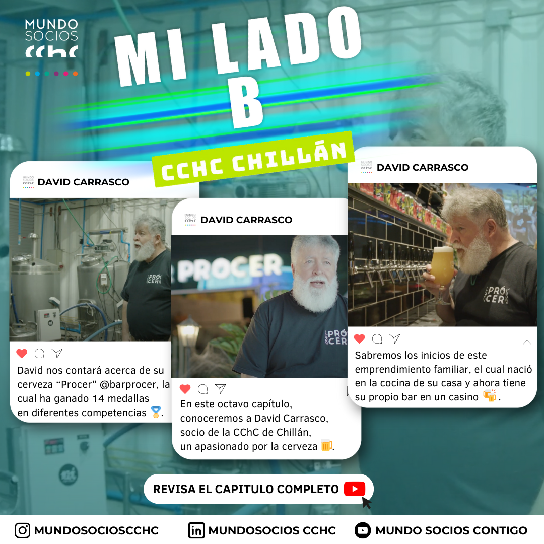 Conoce el Lado B de Jesús Chirinos desde La Serena | MundoSocios CChC